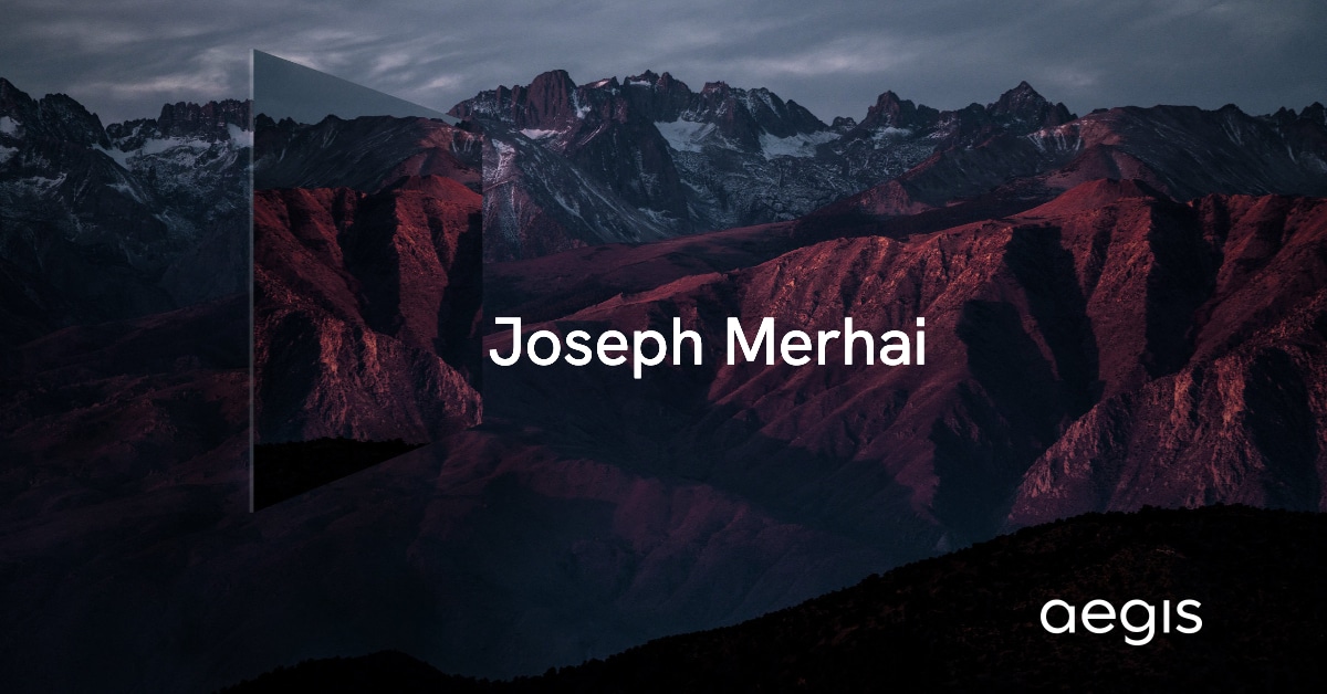 Joseph Merhai | Aegis Partners